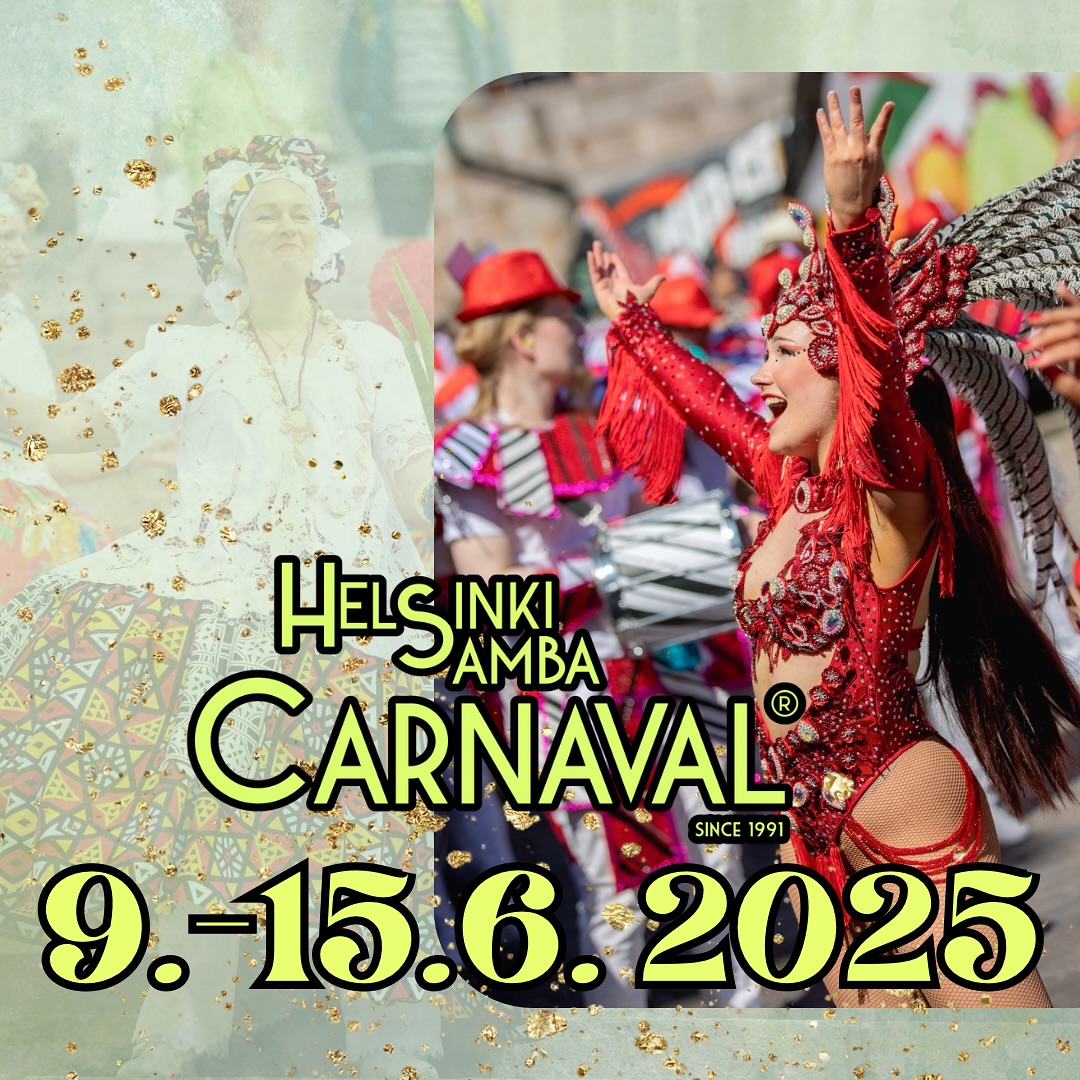 Helsinki Samba Carnaval seuraavan kerran 9.-15.6.2025 – Sambaa Suomessa